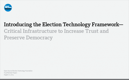 TrustTheVote Election Technology Framework